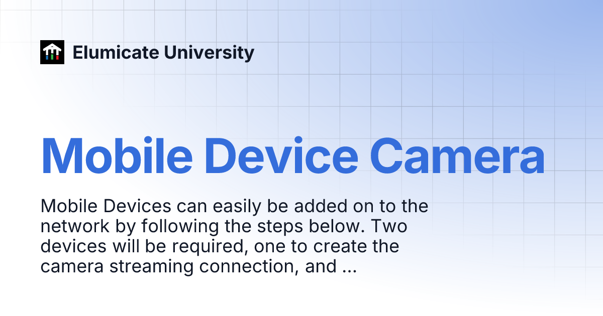 Mobile Device Camera | Elumicate University
