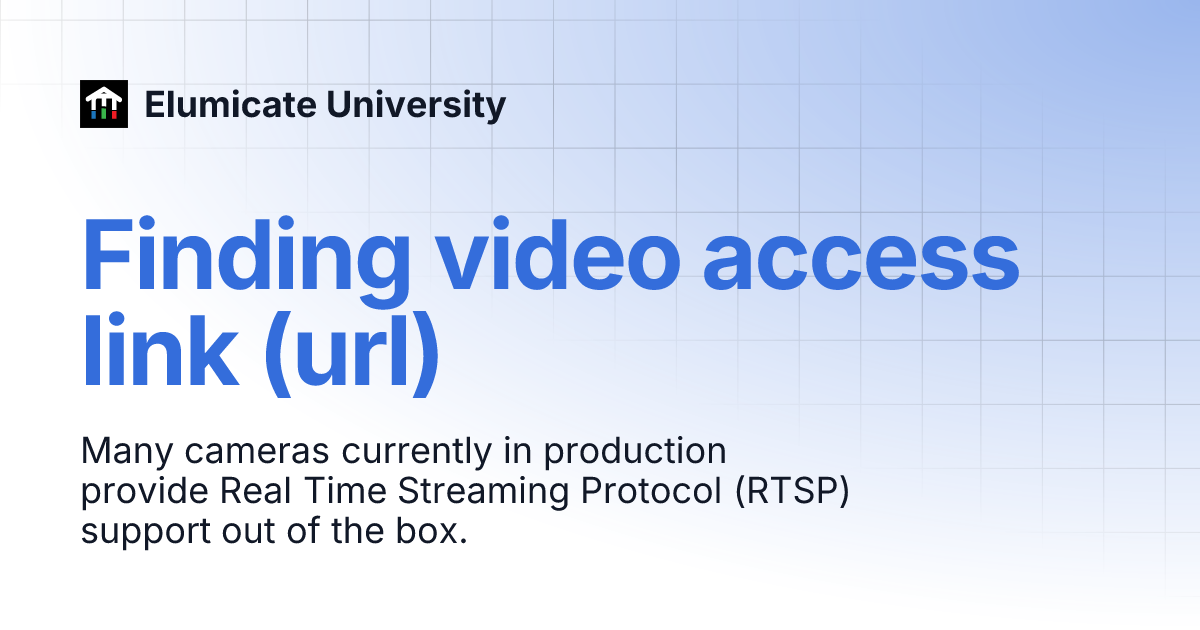 Finding video access link (url) | Elumicate University