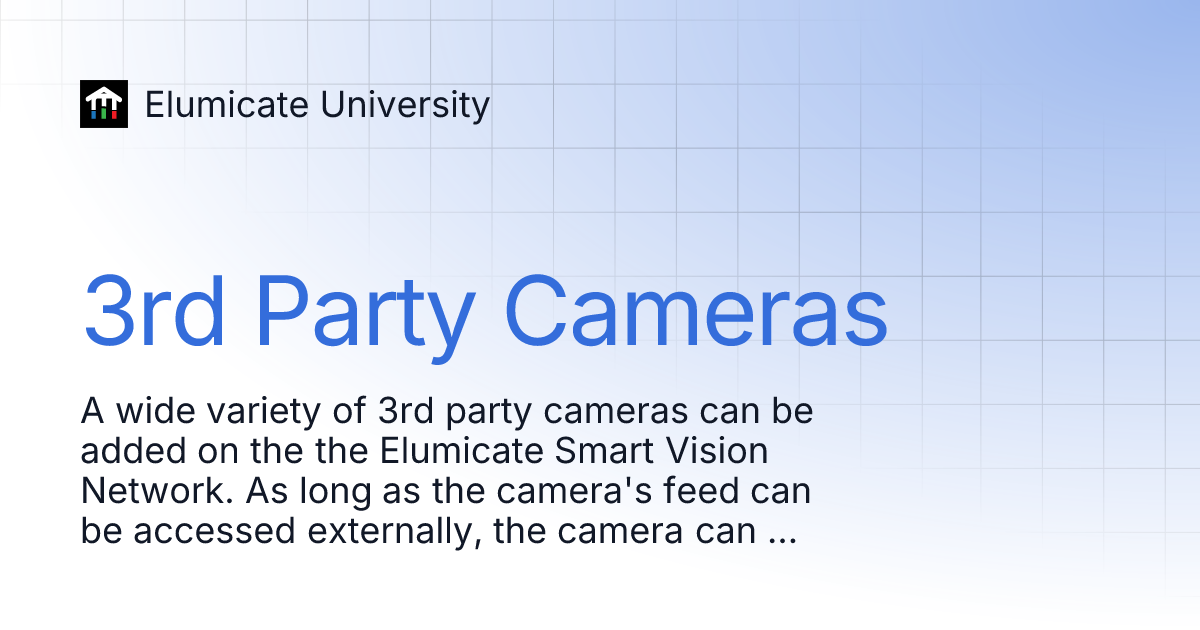 3rd Party Cameras | Elumicate University